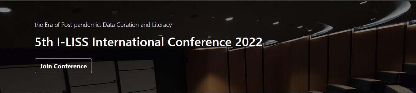 5th I-LISS International Conference -2022 – iSchool@KKU
